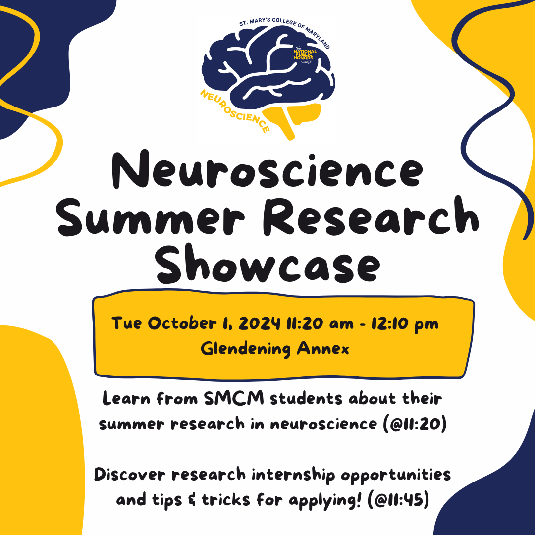 Neuroscience Summer Research & Internship Showcase | St. Marys College of Maryland